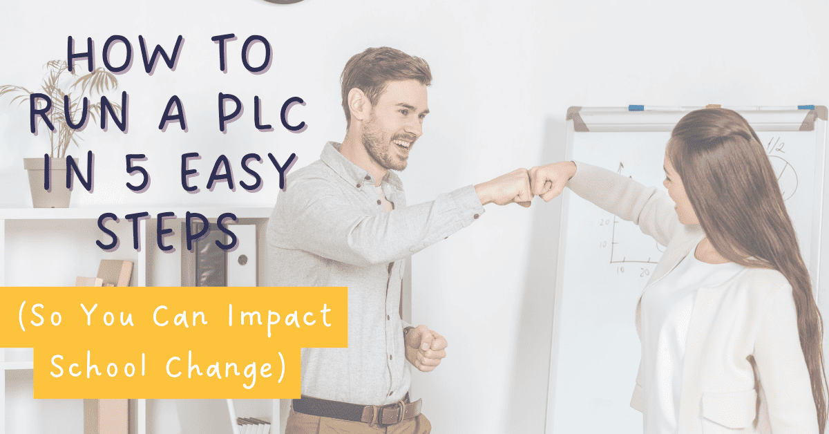 How to Run A Professional Learning Community in 5 Easy Steps (So You ...